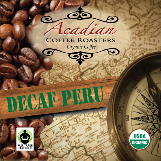 Peru Decaffeinated – Acadian Coffee Roasters Organic Coffee